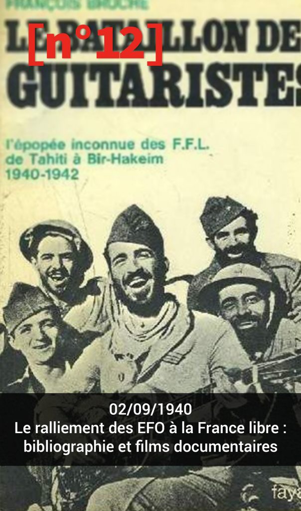 [n°12] 2 septembre 1940 Le ralliement des EFO à la France libre ...