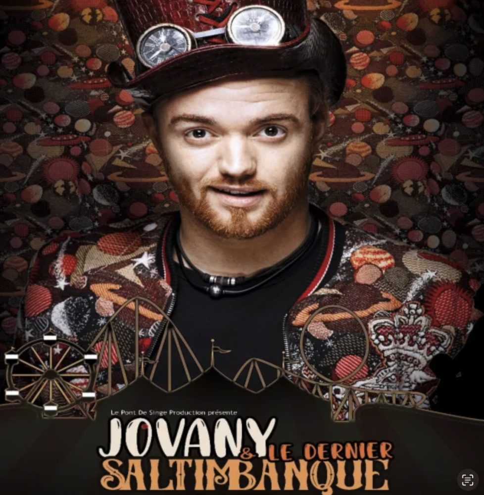 Spectacle Humoristique : JOVANY « Le dernier saltimbanque » | Maison de ...